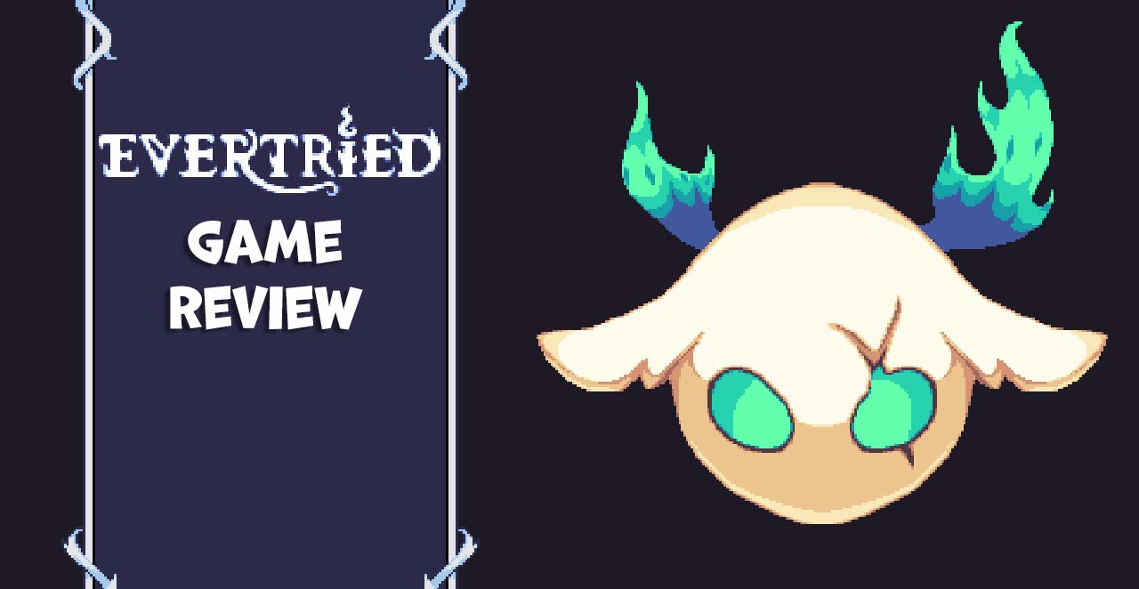 Evertried Game Review – VIDEO GAME BOOK CLUB