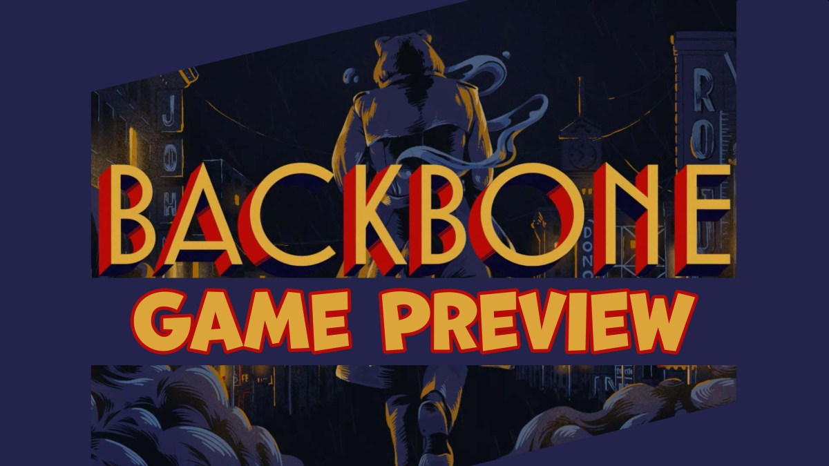 Backbone • Game Preview – VIDEO GAME BOOK CLUB